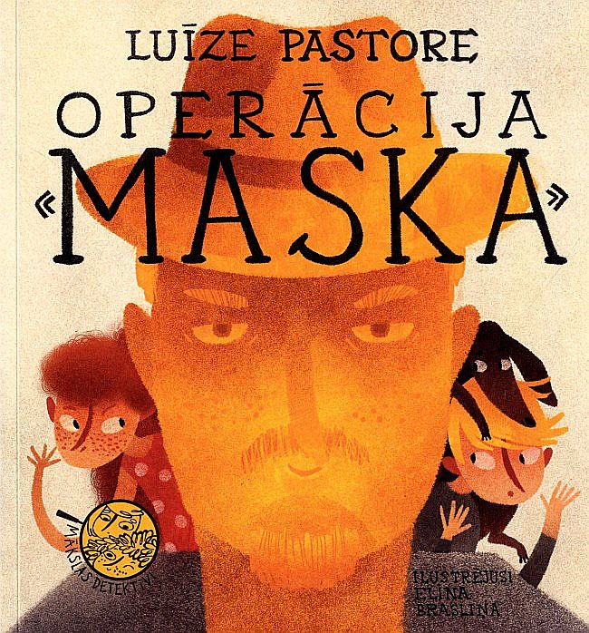 Luīze Pastore, “Operācija “Maska”” | LA.LV