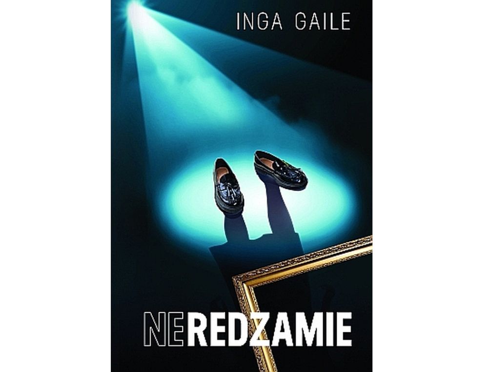 Izrāde lasītājam. Inga Gaile “Neredzamie” | LA.LV